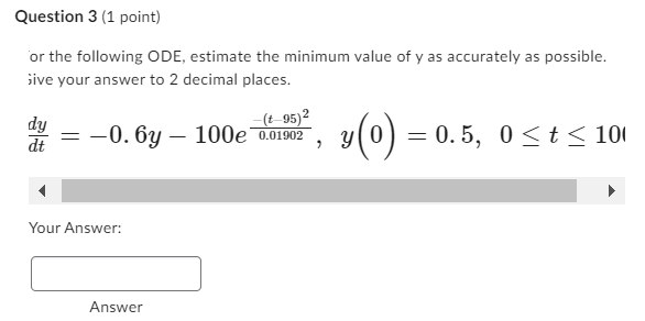 Solved For The Following Ode Estimate The Minimum Value Of