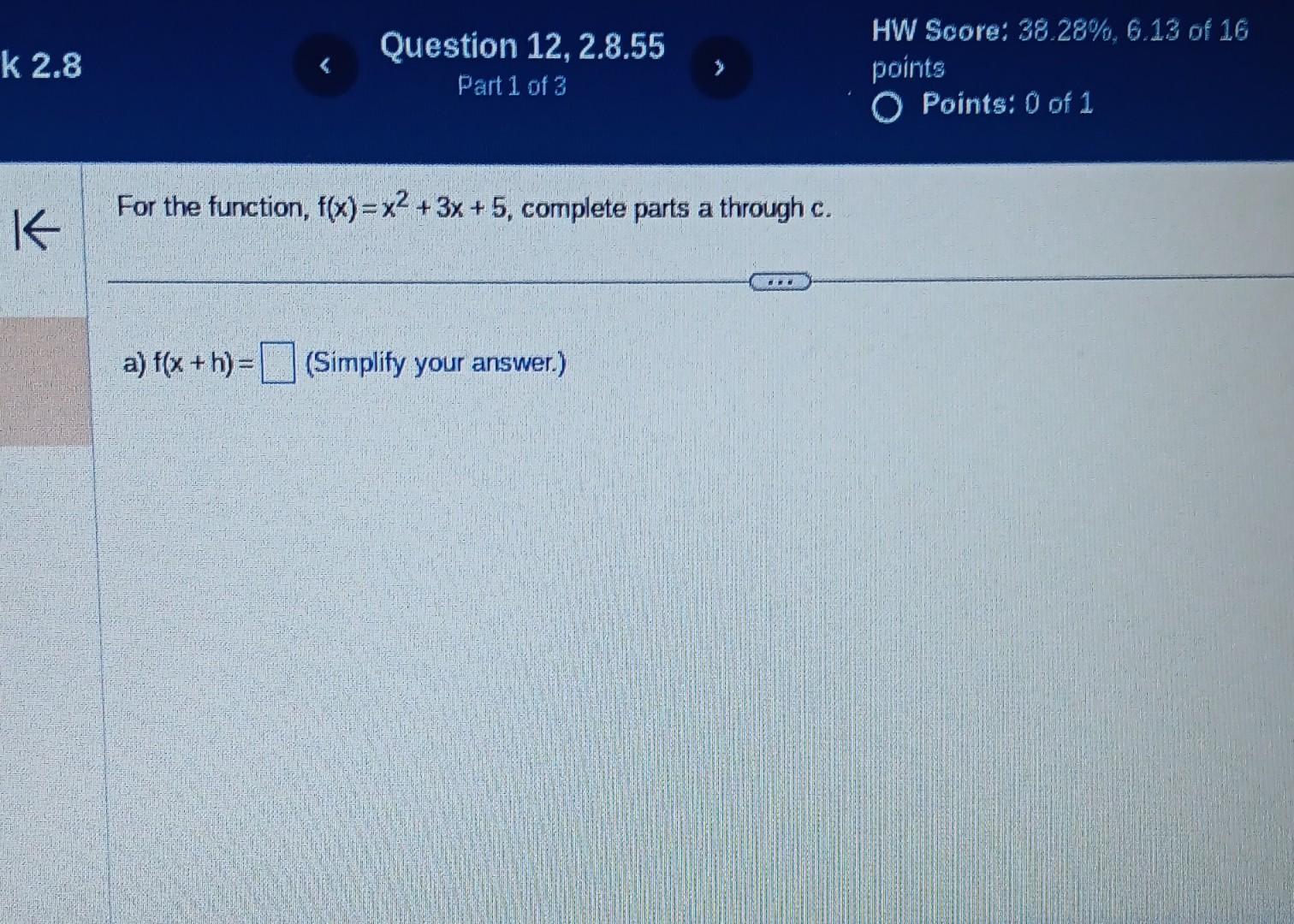 Solved For the function, f(x)=x2+3x+5, complete parts a | Chegg.com