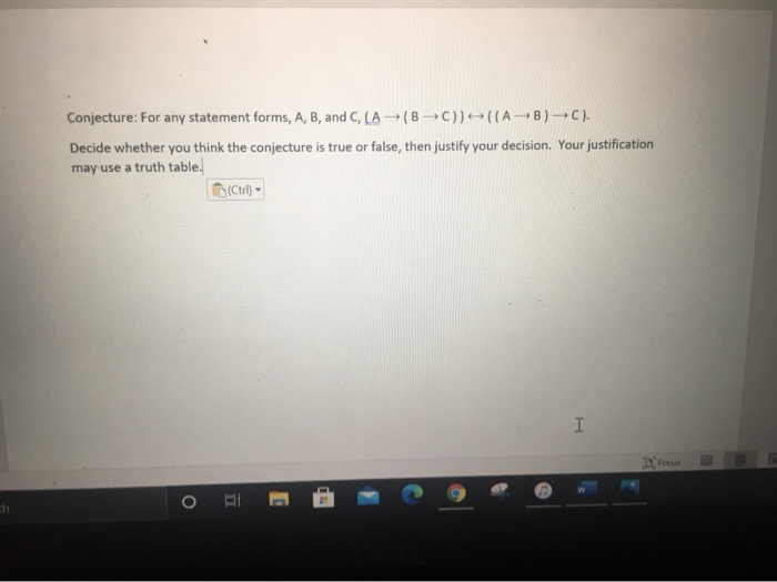 Solved Conjecture: For any statement forms, A, B, and C, A ( | Chegg.com
