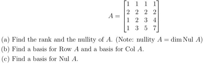 Solved Consider the matrix A and solve the following step by | Chegg.com