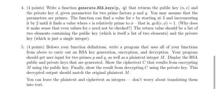 Solved 4. (4 points) Write a function generate_RSA_keys | Chegg.com
