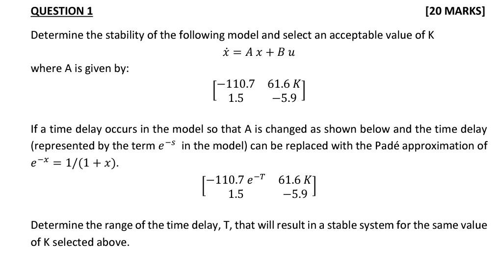 Solved Determine the stability of the following model and | Chegg.com