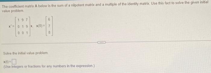 [solved] The Coefficient Matrix A Below Is The Sum Of A Ni