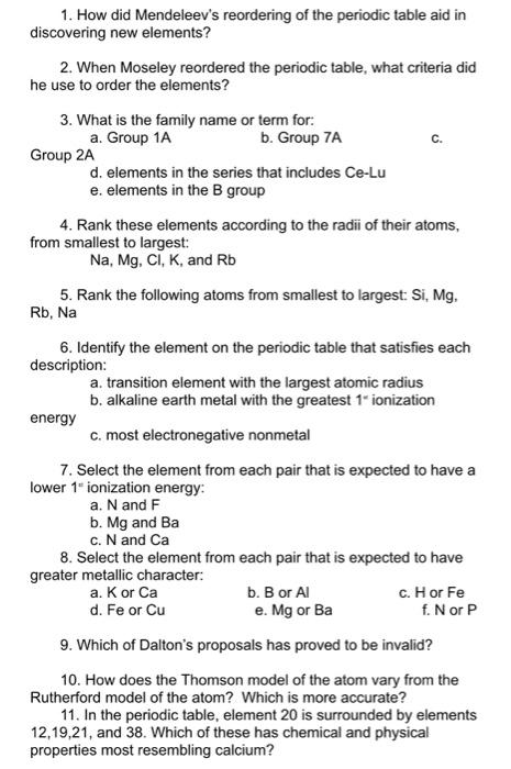 Solved 1. How did Mendeleev's reordering of the periodic | Chegg.com