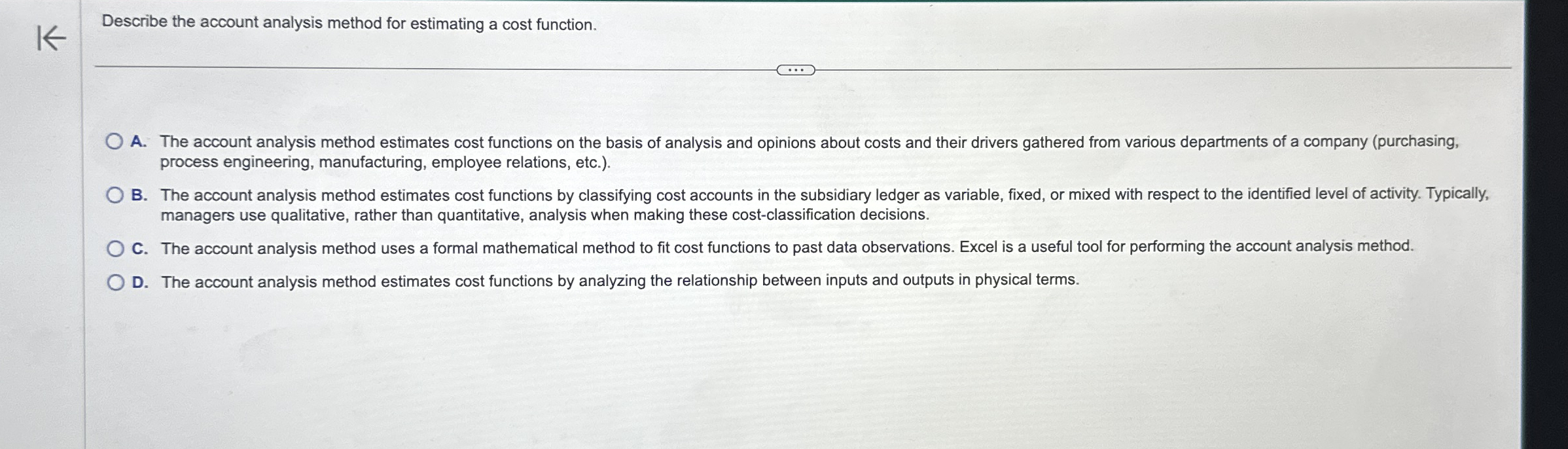 Solved Describe the account analysis method for estimating a | Chegg.com