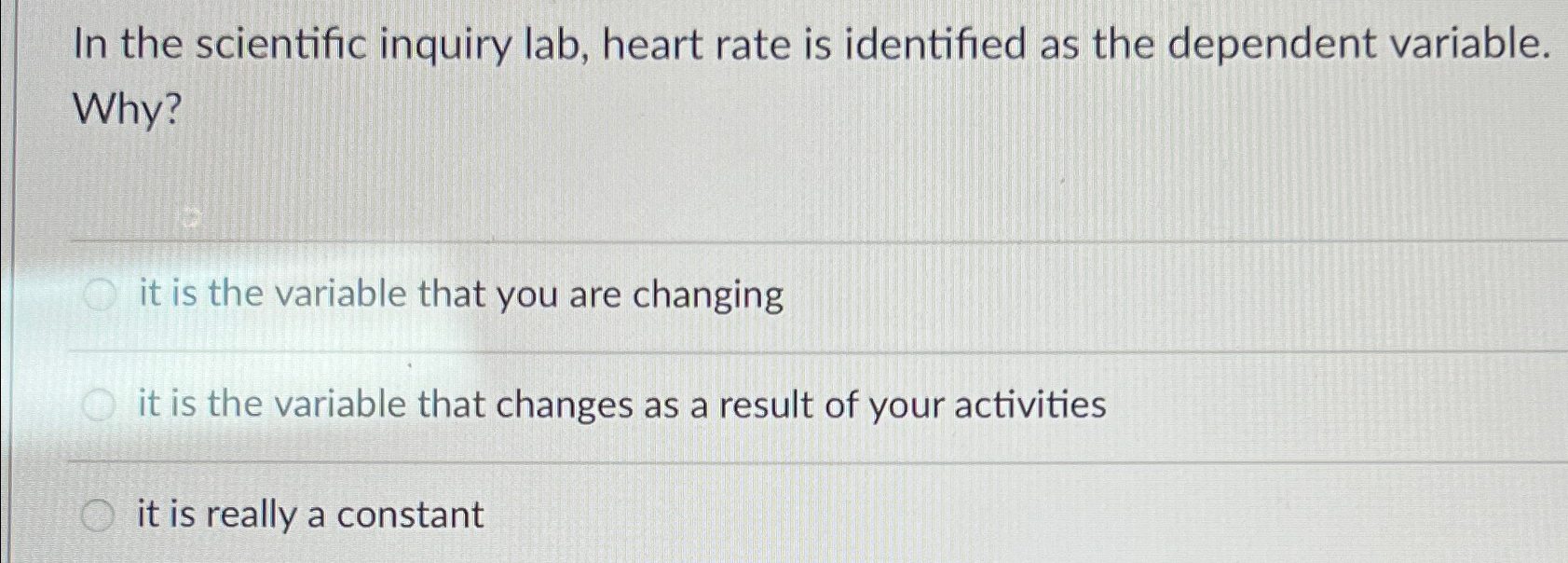 Solved In the scientific inquiry lab, heart rate is | Chegg.com