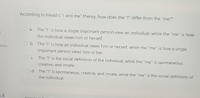 Solved According to Mead's "I and me' ﻿theory, how does the | Chegg.com