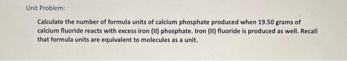 Solved Calculate the number of formula units of calcium | Chegg.com