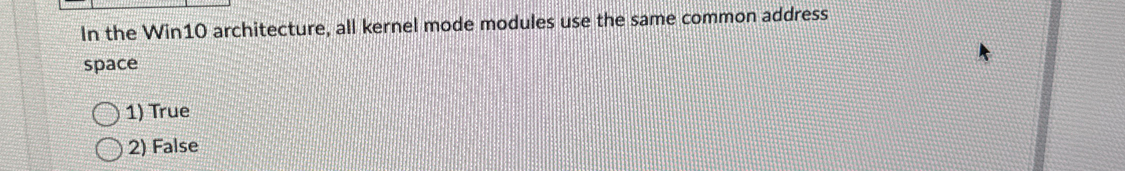 Solved In the Win10 ﻿architecture, all kernel mode modules | Chegg.com