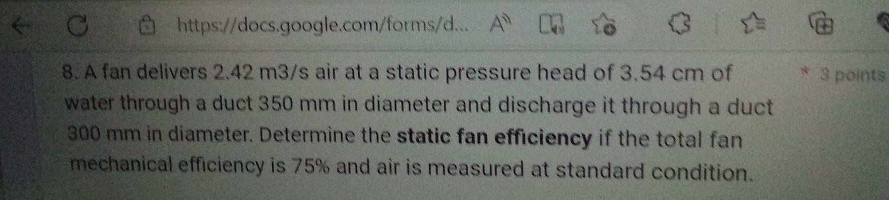 Solved 7. Air is flowing in a duct with velocity of 8.62 m/s | Chegg.com