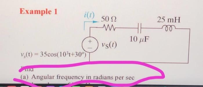 Solved how do we get angular frequency in radians per sec | Chegg.com