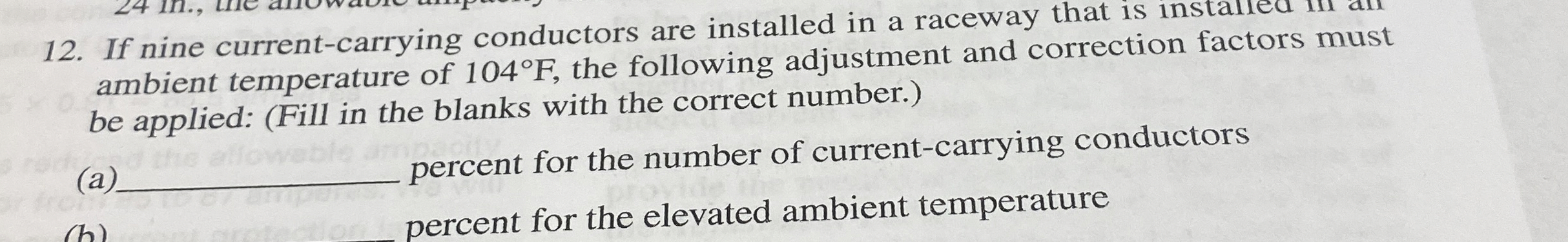 Solved If nine current-carrying conductors are installed in | Chegg.com