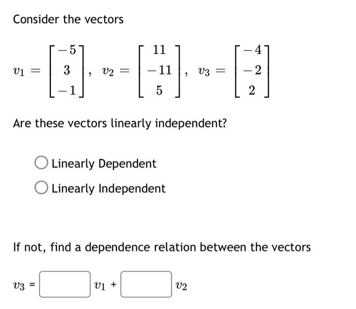 Solved Consider the vectors | Chegg.com