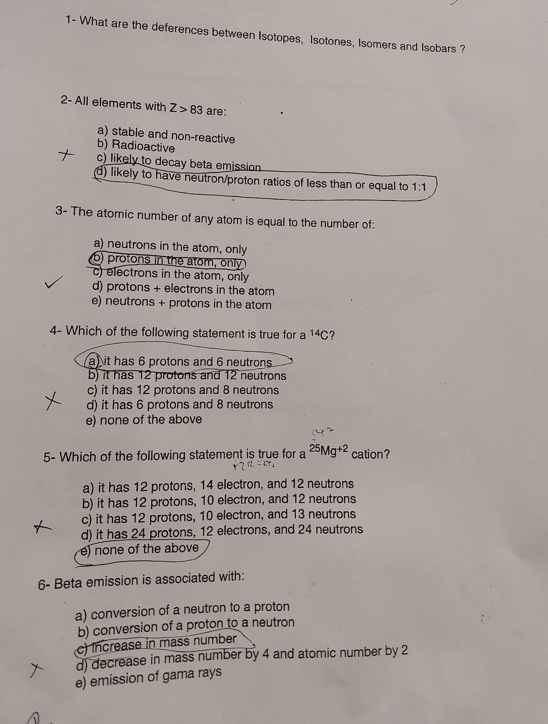 Solved 1-What are the deferences between Isotopes, Isotones, | Chegg.com