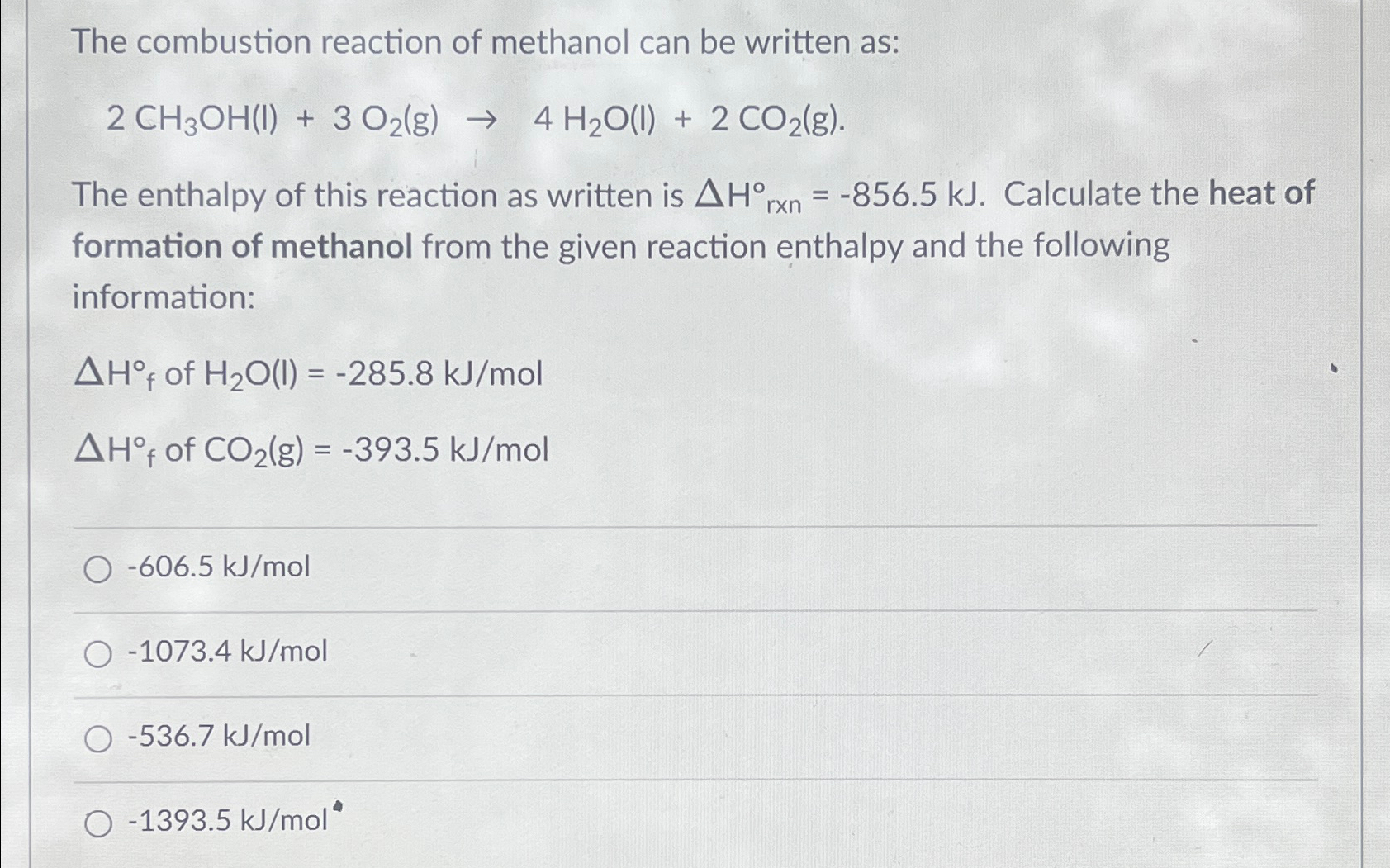 Solved The combustion reaction of methanol can be written | Chegg.com