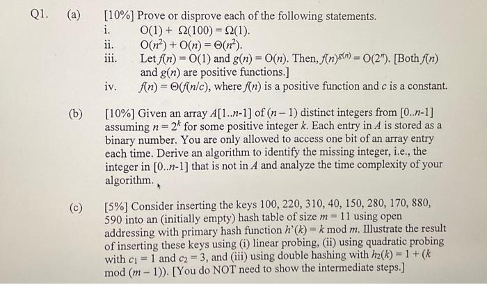 Solved Q1. (a) (b) (c) [10% ] Prove or disprove each of the | Chegg.com