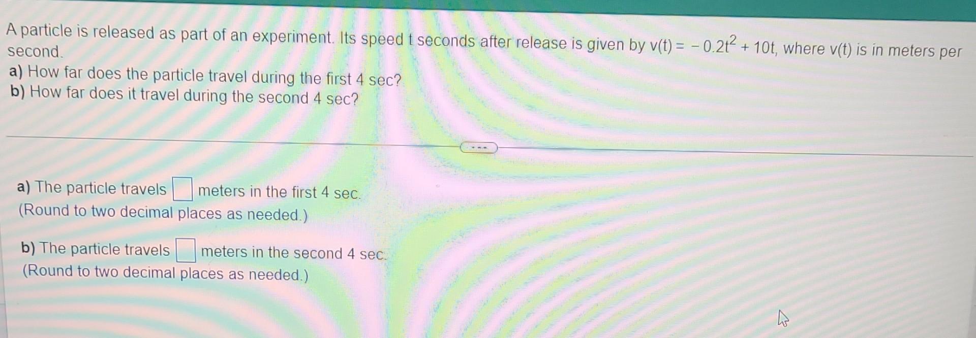 Solved A particle is released as part of an experiment. Its | Chegg.com
