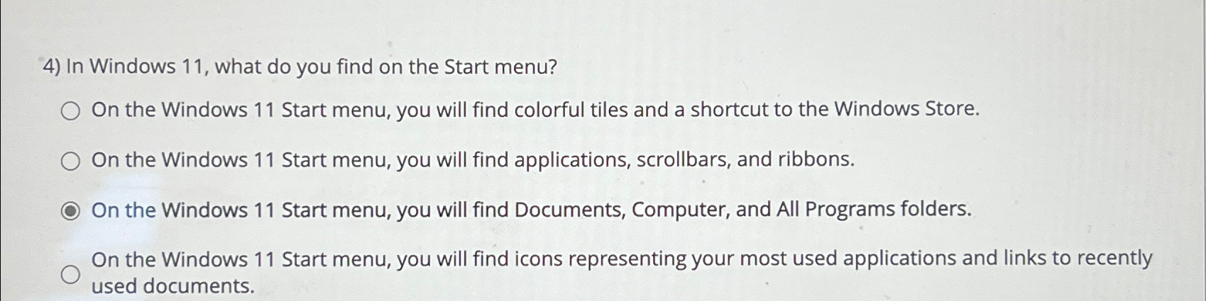 Solved In Windows 11, ﻿what do you find on the Start menu?On | Chegg.com