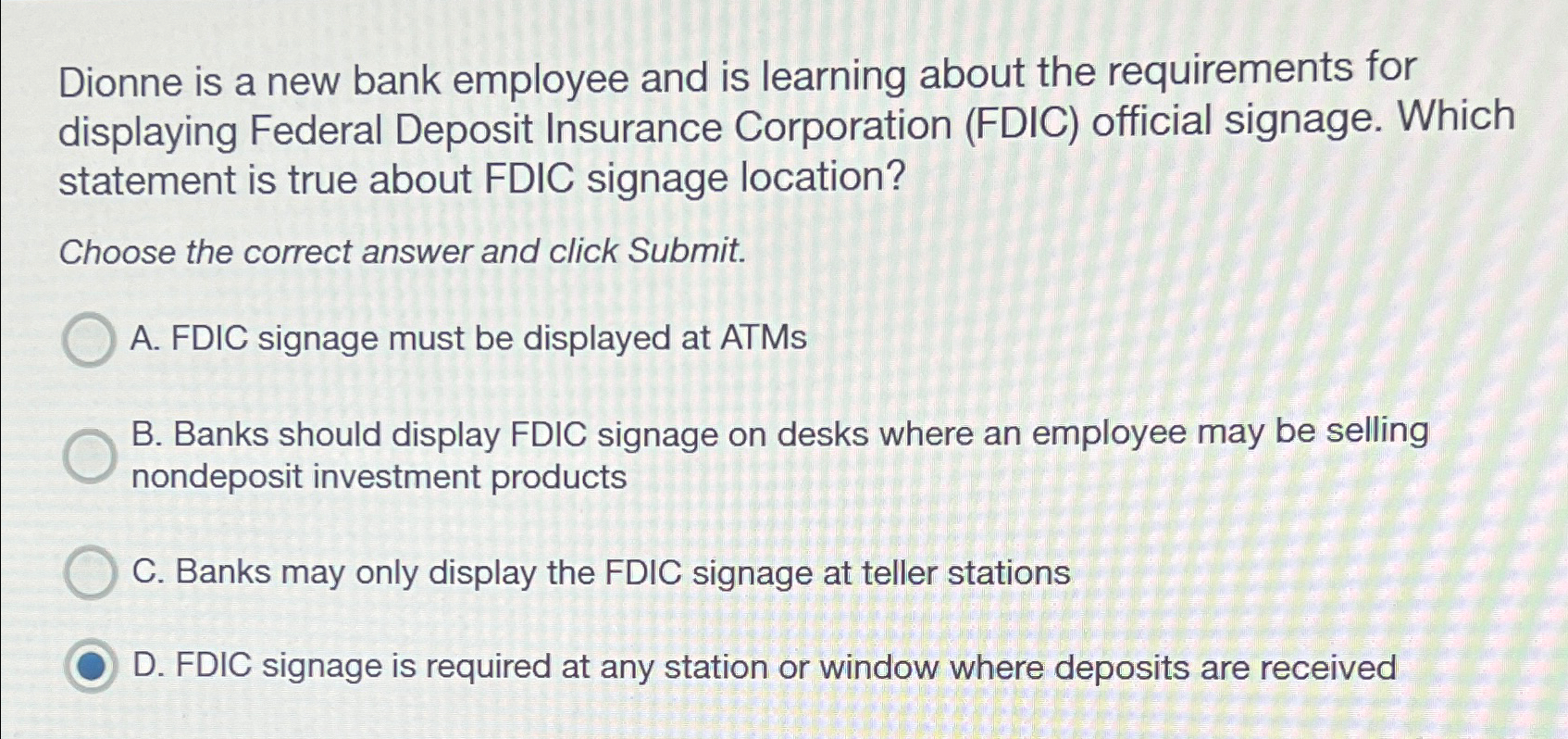 Solved Dionne is a new bank employee and is learning about | Chegg.com