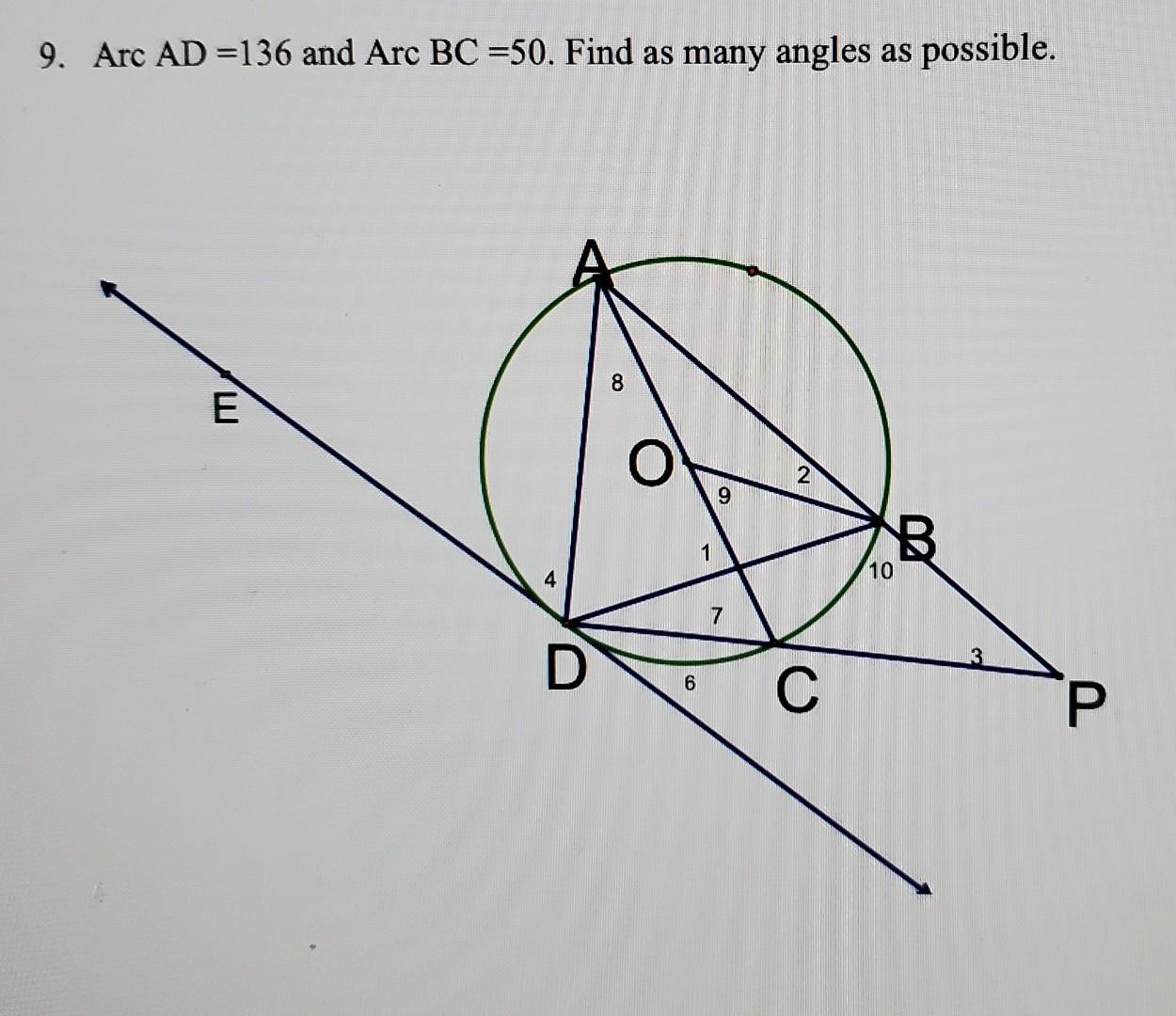 Solved 9. Arc AD =136 and Arc BC =50. Find as many angles as | Chegg.com