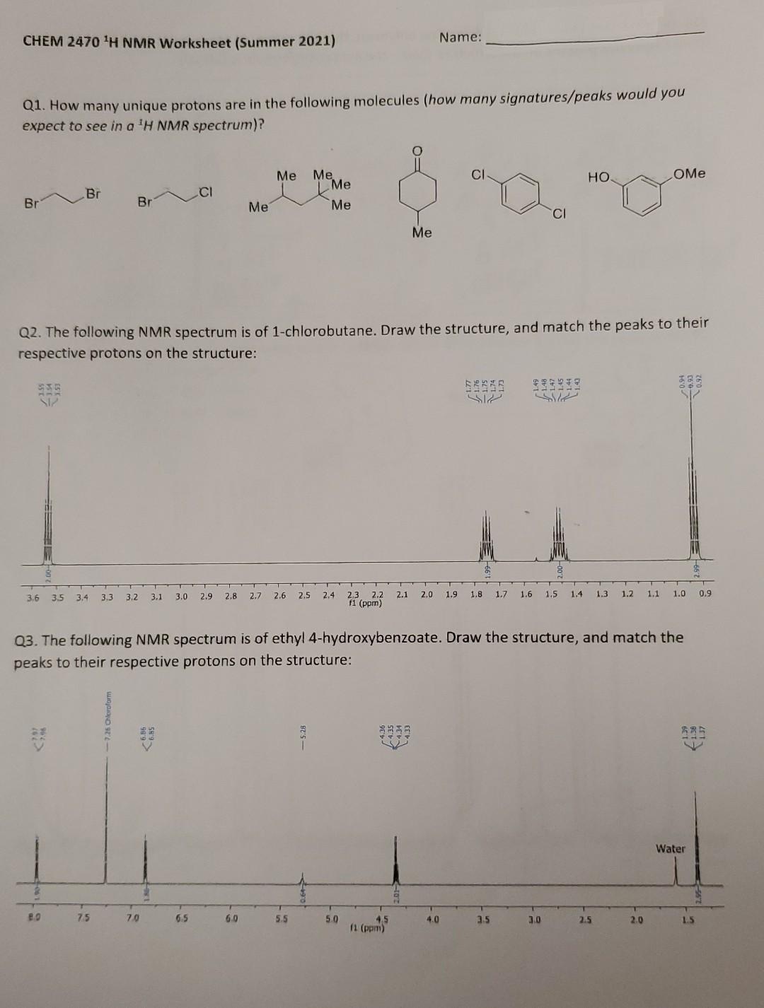 Solved CHEM 24701 H NMR Worksheet (Summer 2021) Name: Q1. | Chegg.com