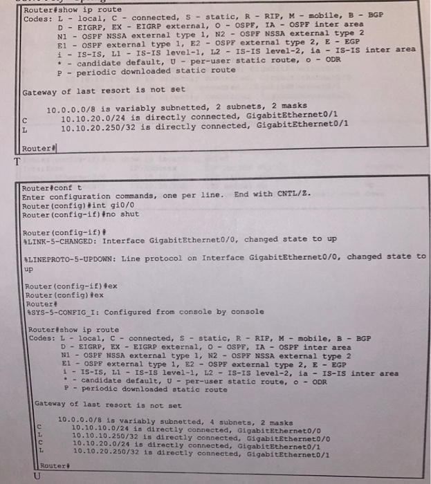 Router#show ip route Codes: L- local, C- connected, S | Chegg.com