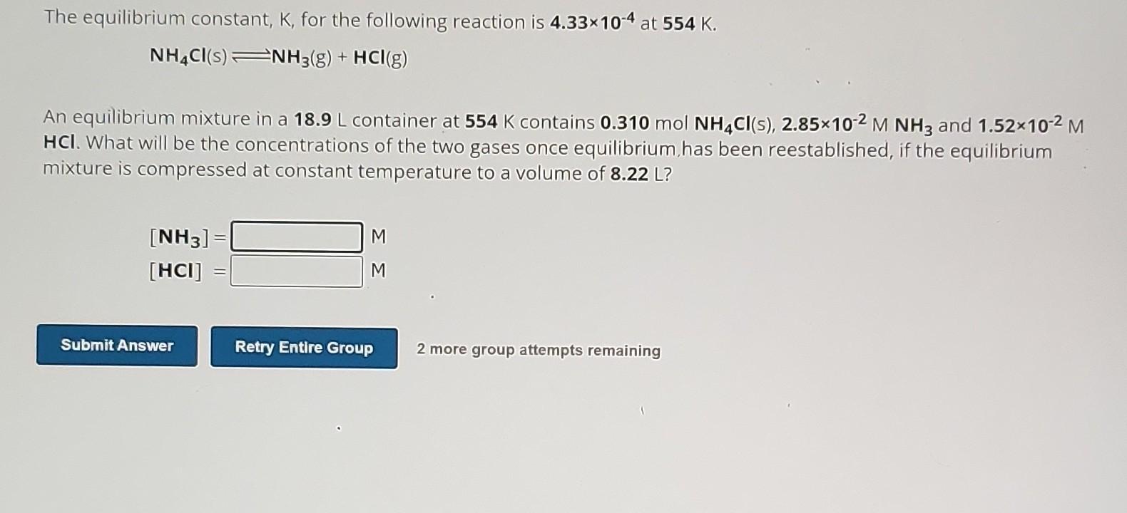 Solved NH4Cl(s)⇌NH3( g)+HCl(g) An equilibrium mixture in a | Chegg.com