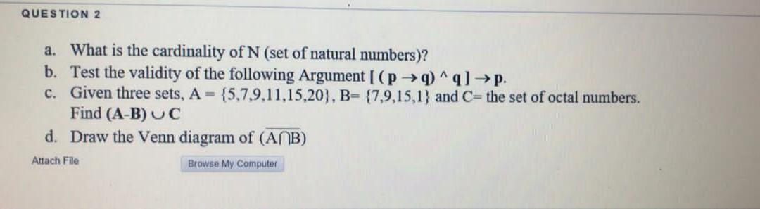 Solved QUESTION 2 a. What is the cardinality of N (set of | Chegg.com