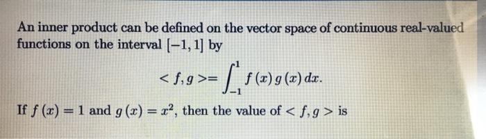 Solved An inner product can be defined on the vector space | Chegg.com