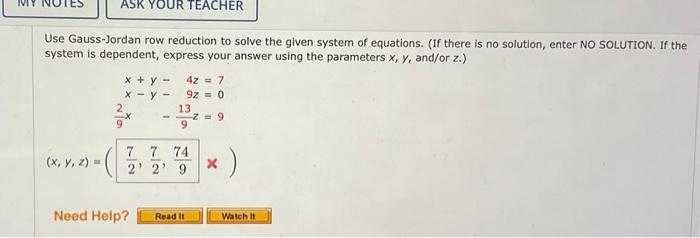 Solved please use the Gauss Jordan row reduction to solve | Chegg.com