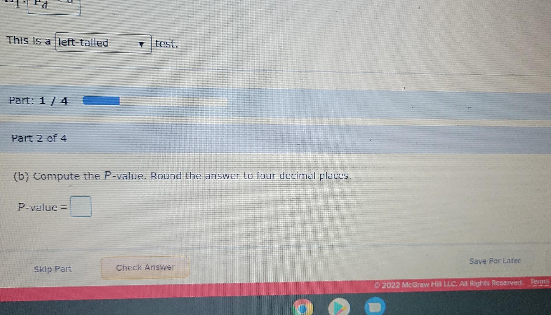 (a) State the appropriate null and alternate | Chegg.com