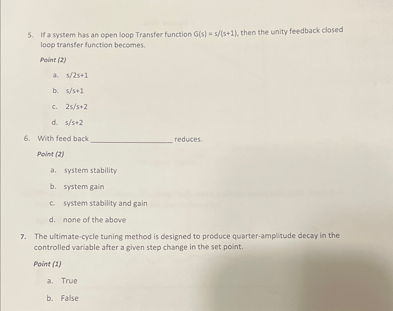 Solved If a system has an open loop Transfer function | Chegg.com