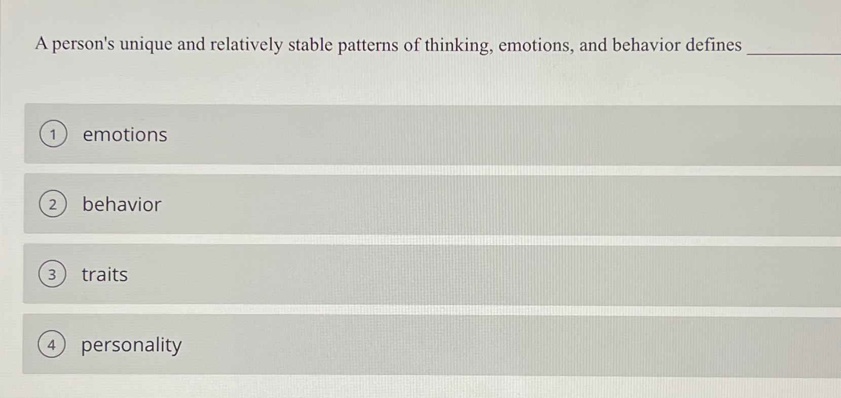 Solved A person's unique and relatively stable patterns of | Chegg.com