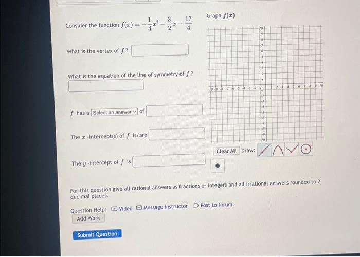 Solved Consider the function f(x)=−41x2−23x−417 Graph f(x) | Chegg.com