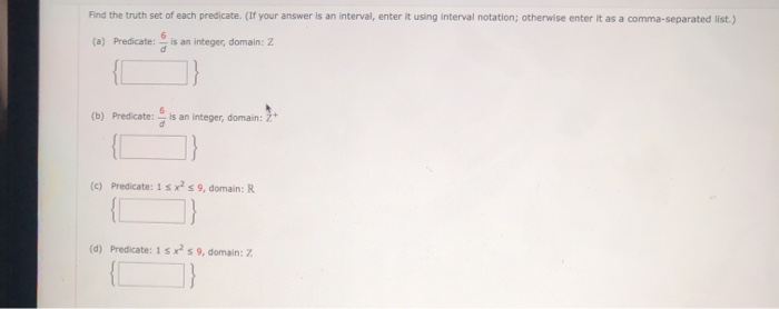 Solved Find the truth set of each predicate. (If your answer | Chegg.com