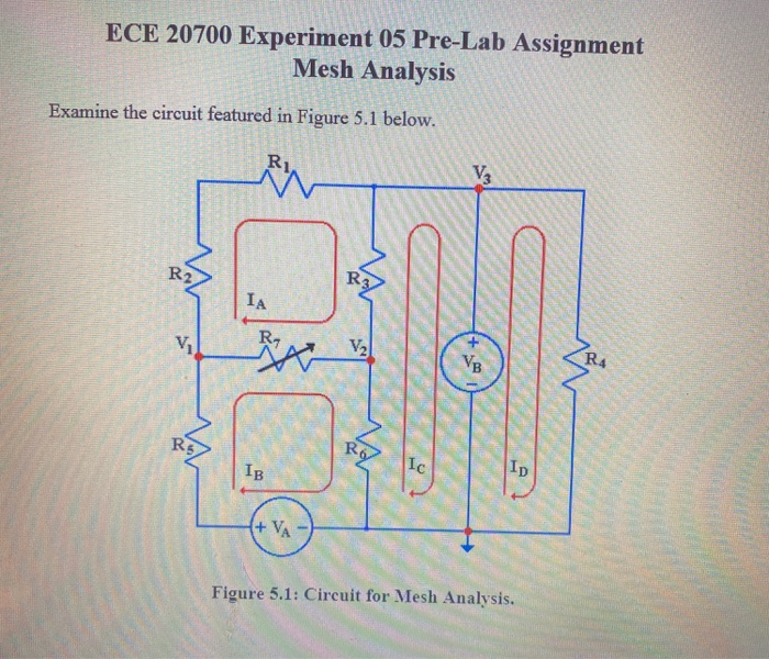 Solved ECE 20700 Experiment 05 Pre-Lab Assignment Mesh | Chegg.com