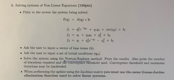Solved 6. Solving systems of Non-Linear Equations (150pts) • | Chegg.com