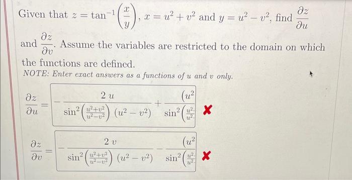 Solved Given that z=tan−1(yx),x=u2+v2 and y=u2−v2, find ∂u∂z | Chegg.com