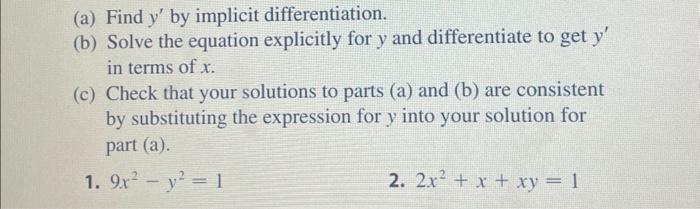 Solved (a) Find y′ by implicit differentiation. (b) Solve | Chegg.com
