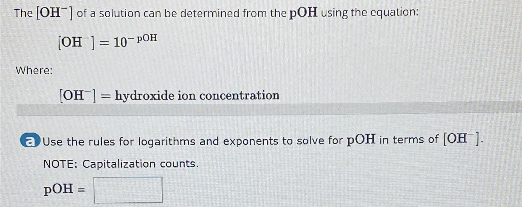 Solved The OH-of a solution can be determined from the pOH | Chegg.com