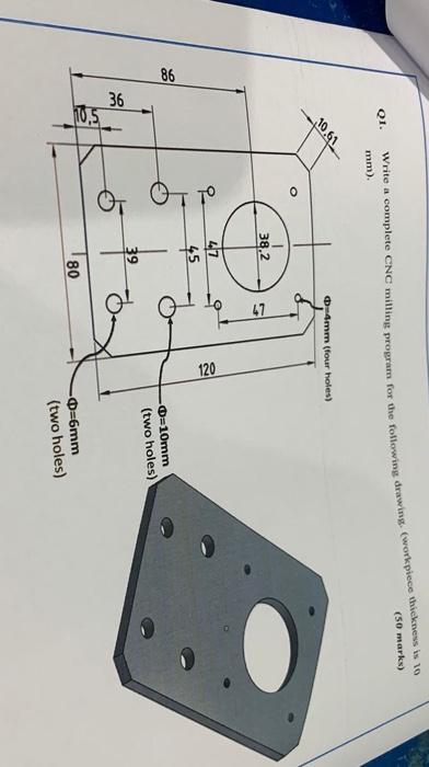 Solved 1. Write a complete CNC milting program for the | Chegg.com