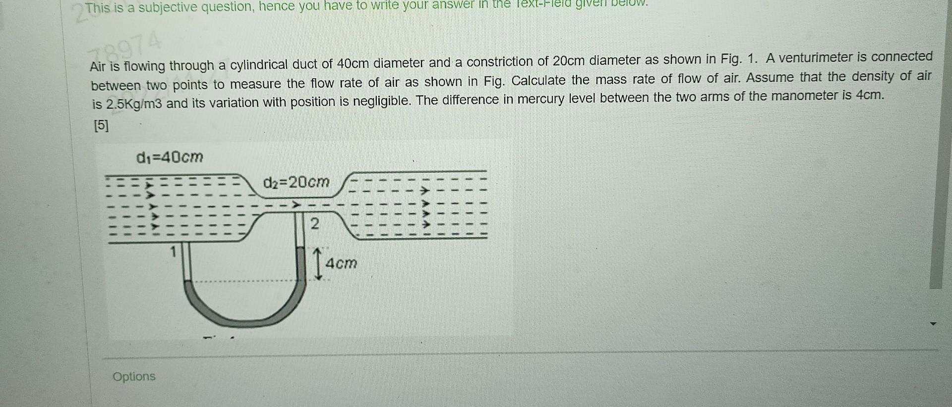 Solved Air is flowing through a cylindrical duct of 40 cm | Chegg.com
