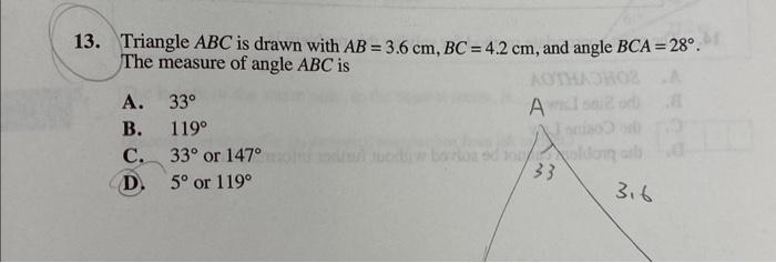 Solved 13. Triangle ABC is drawn with AB=3.6 cm,BC=4.2 cm, | Chegg.com
