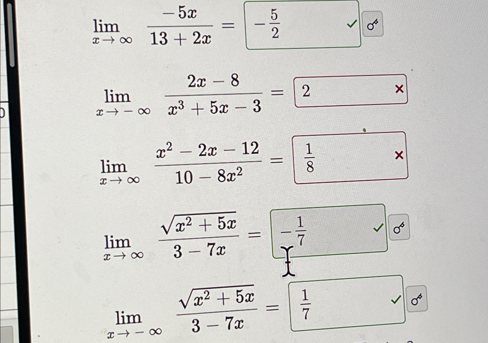 Solved limx→∞-5x13+2x=limx→-∞2x-8x3+5x-3=limx→∞x2-2x-1210-8x | Chegg.com