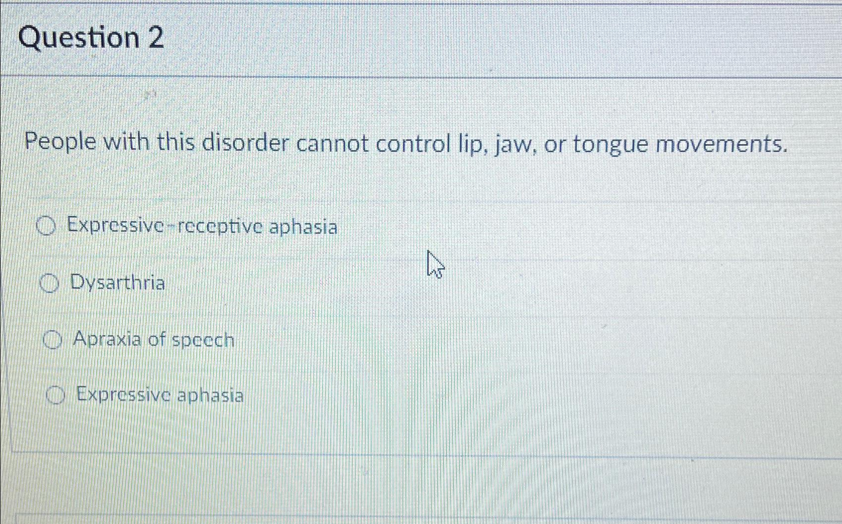 Solved Question 2People with this disorder cannot control | Chegg.com