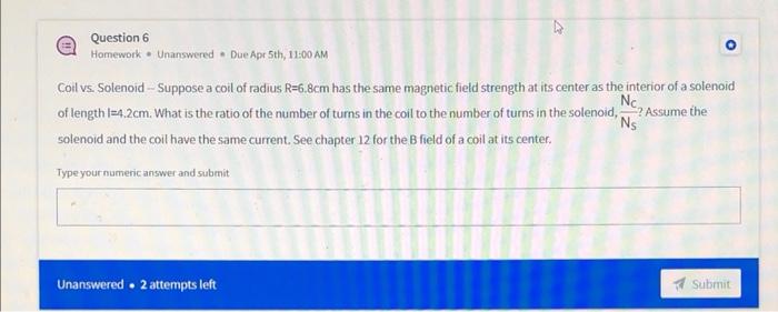 Solved Question 6 Homework - Unanswered o Due Apr 5th, 11:00 | Chegg.com