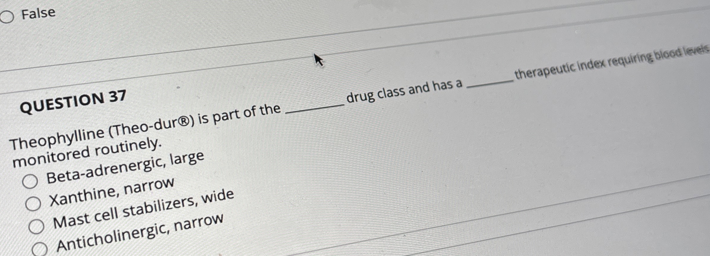 Solved QUESTION 37Theophylline (Theo-dur®) ﻿is part of | Chegg.com