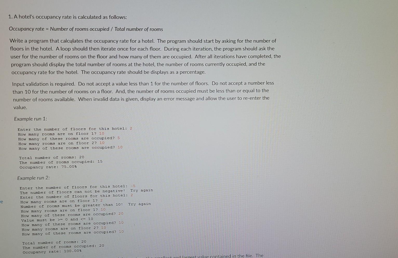 Solved 1. A hotel's occupancy rate is calculated as follows: | Chegg.com