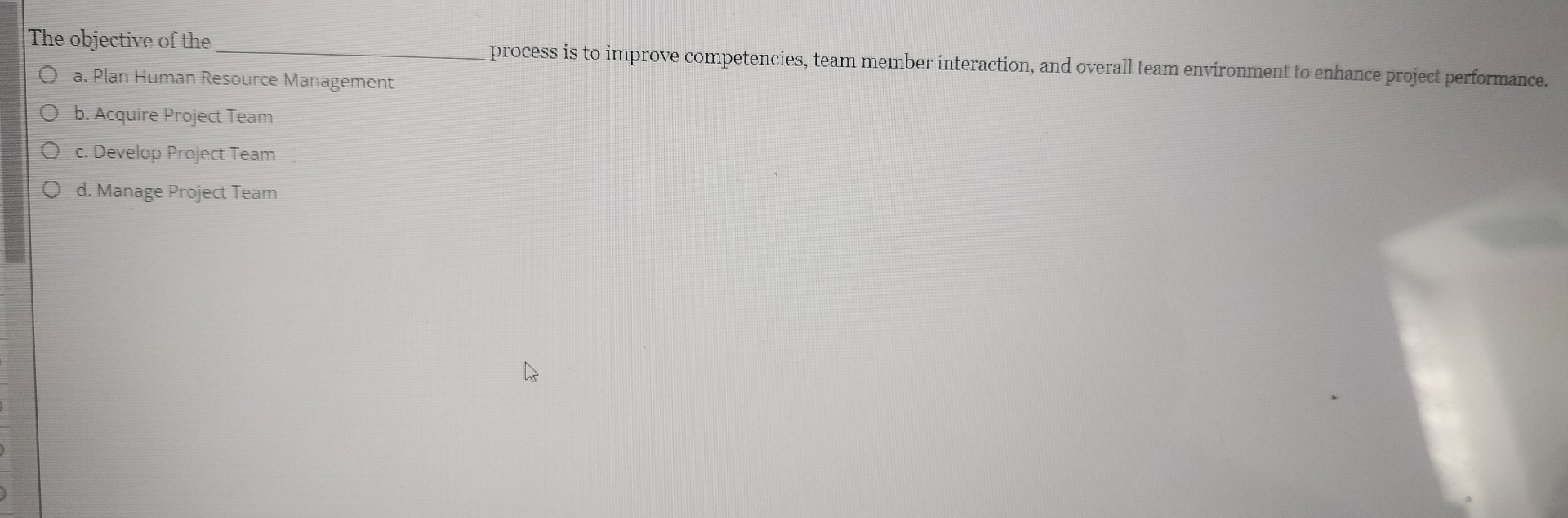 Solved The objective of the process is to improve | Chegg.com