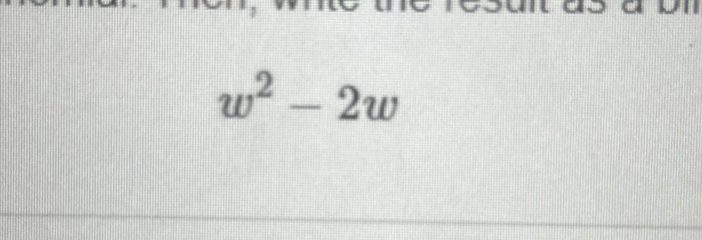 Solved w2-2w | Chegg.com